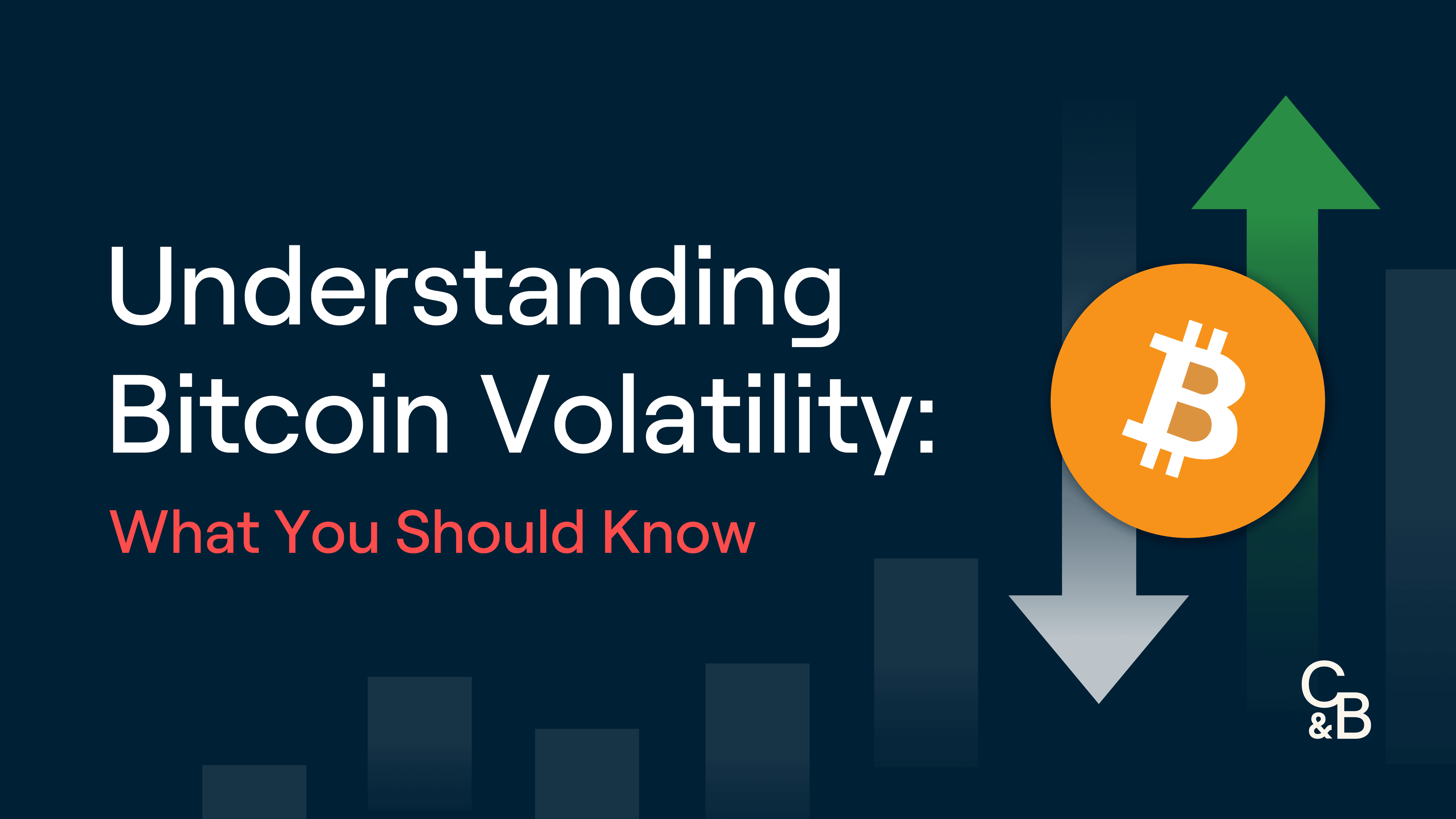 Bitcoin Volatility Explained: Causes, Trends & Trading Strategies | Caleb & Brown